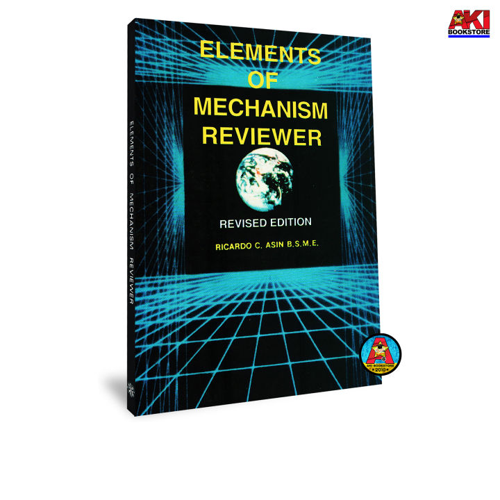 AUTHENTIC Elements of Mechanism Reviewer Revised Edition 1984 Ricardo C ...