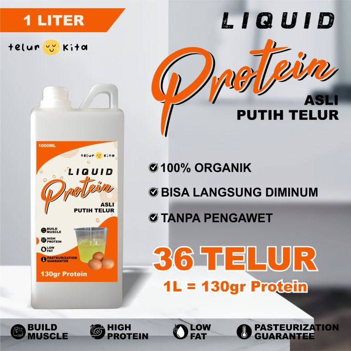 Liquid Protein Pasteurisasi Premium - Pure Egg White - Liquid Protein ...