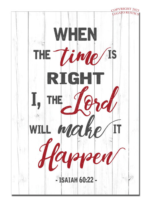 When the Time is Right Wall Decor Home Decor Wood Sign Rustic Retro ...