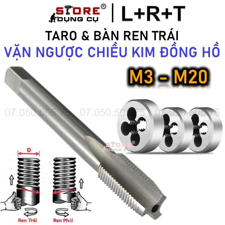 M3-M20 Bàn ren trái dùng taro ren ngoài L+R+T ngược chiều kim đồng hồ ...