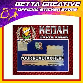 Road Tax Sticker Kedah Darul Aman NEW [ Betta Creative ] | Lazada