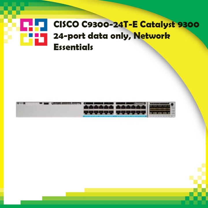 CISCO C9300-24T-E Catalyst 9300 24-port data only, Network Essentials ...