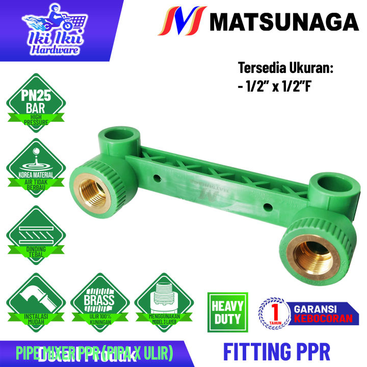 Matsunaga Sambungan Keran Mixer PPR - Pipa x Ulir Dalam | Lazada Indonesia