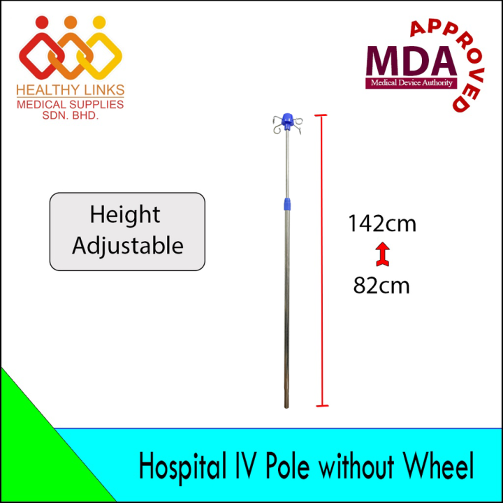 [MDA Approved] Hospital IV Pole 4 Hooks (Drip Stand) - Without Wheel ...