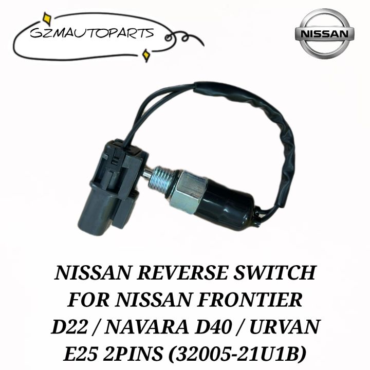 NISSAN REVERSE SWITCH FOR NISSAN FRONTIER D22 / NAVARA D40 / URVAN E25 ...