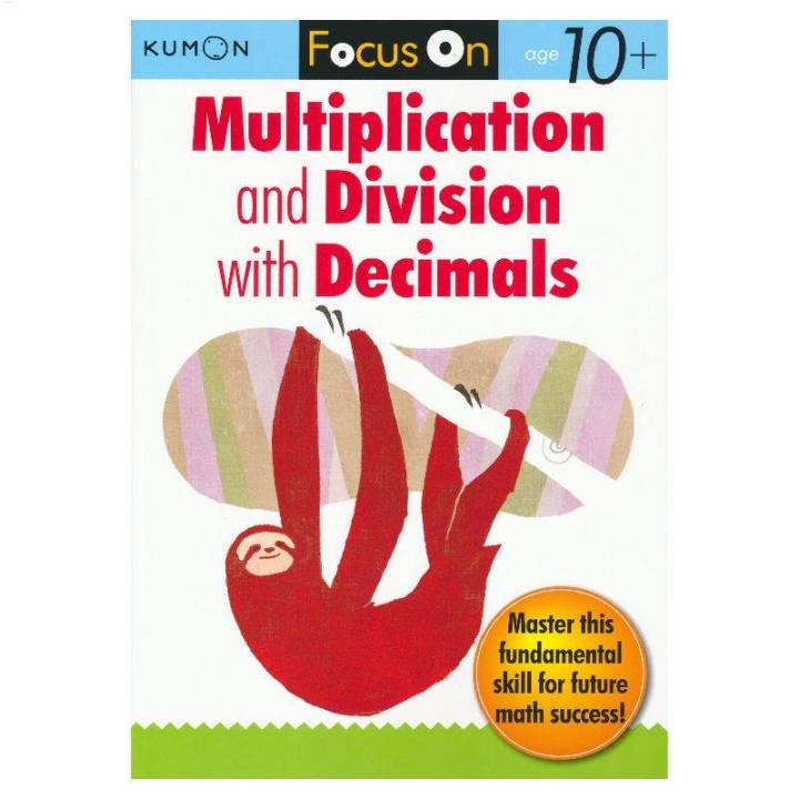 Kumon Focus On Multiplication and Division with Decimals official ...