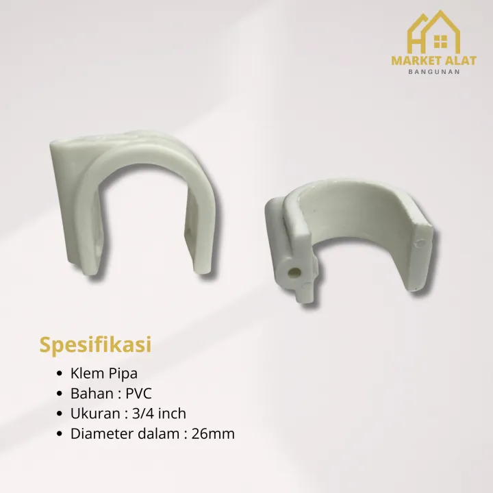 (Per Bungkus = 200 Buah) Klem Pipa PVC 3/4“ / Klem Pipa Air 3/4 Inci ...