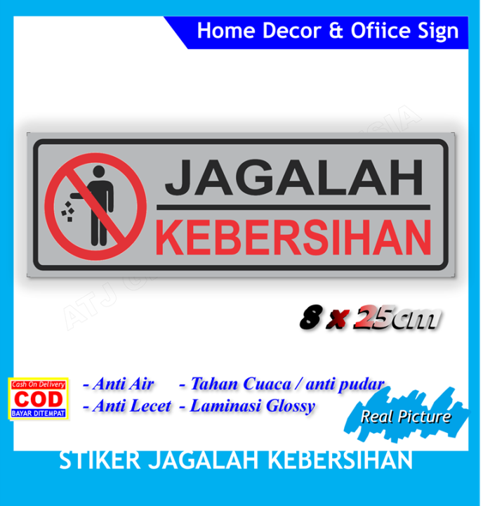 Stiker tulisan jagalah kebersihan dilarang buang sampah sembarangan ... Stiker tulisan jagalah kebersihan dilarang buang sampah sembarangan ...