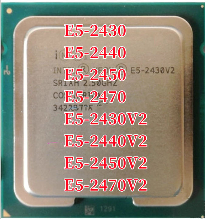 Xeon E5-2430 E5 2430 2440 2450 2470 2430V2 2440V2 2450V2 2470V2 V2 6 ...