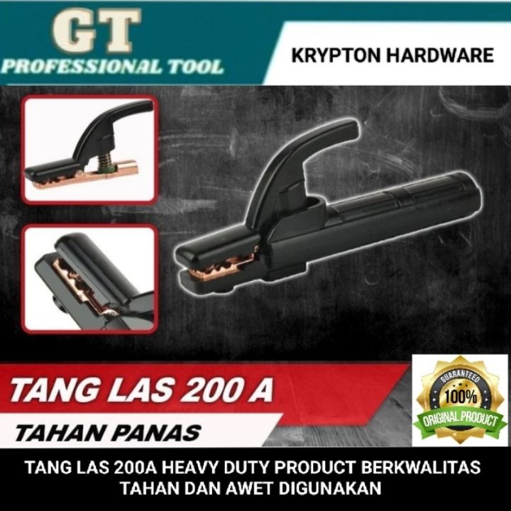 GT stang / tang las 200A heavy duty ( tahan dan awet digunakan ...