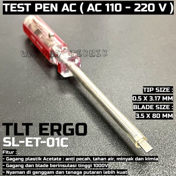 TLT ERGO SL-ET-01C ELECTRICAL TESTER SCREWDRIVER - OBENG TESPEN PREMIUM ...