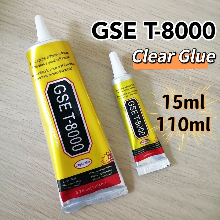 GSE T8000 CLEAR GLUE Multi Purpose Adhesive Mobile Phone Screen Sticker Jewelry Soft Glue 15ML ...