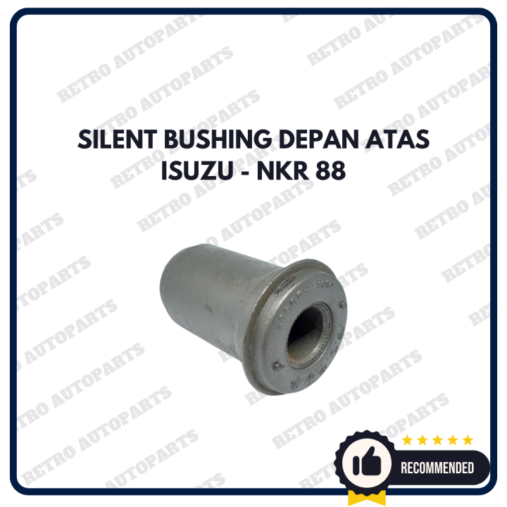 ISUZU - NKR | Silent Bushing Depan Atas Bushing Arm Spring Silent ...