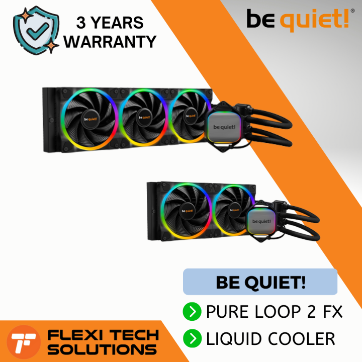 Flexi Tech BE QUIET! PURE LOOP 2 FX 240mm / 280mm / 360mm CPU AIO ...