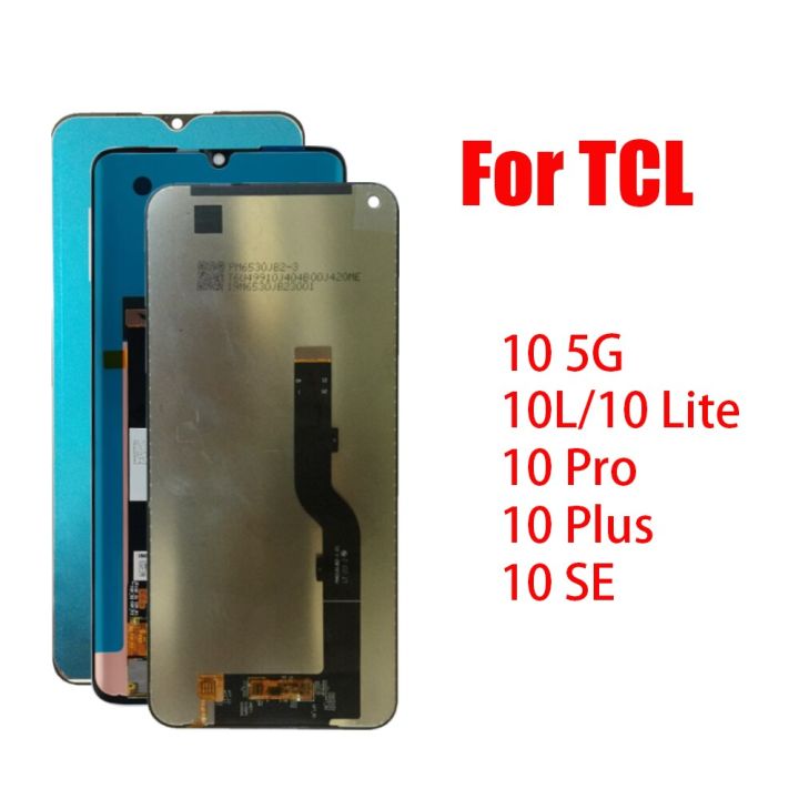 หน้าจอ LCD สำหรับ TCL 10 5G 10 SE 10L 10 Pro 10 Plus หน้าจอสัมผัสสำหรับ Tcl 10 Lite การเปลี่ยน ...