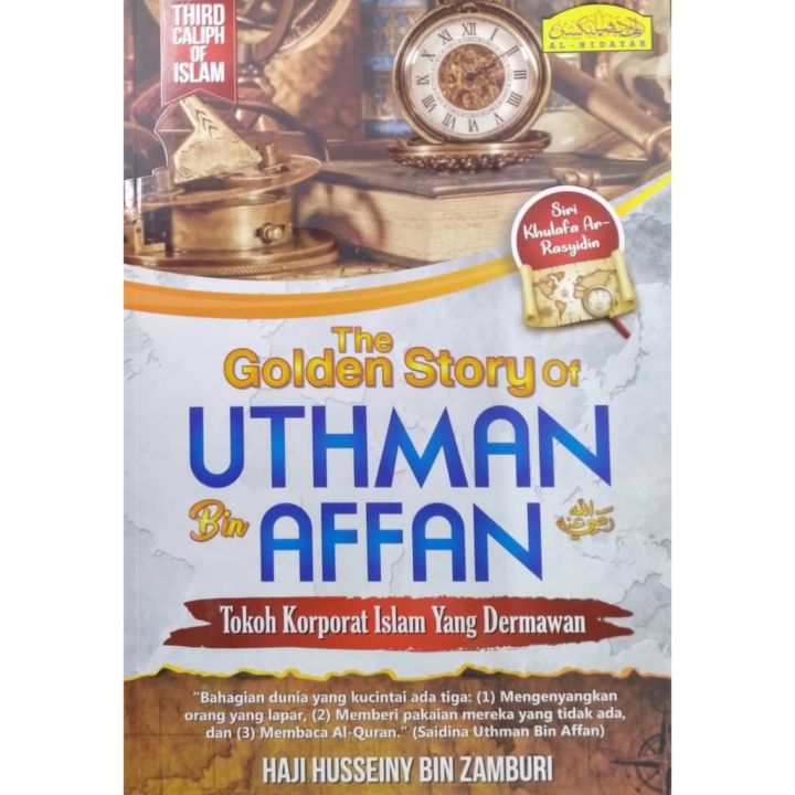The Golden Story of Uthman bin Affan - Haji Husseiny bin Zamburi | Lazada