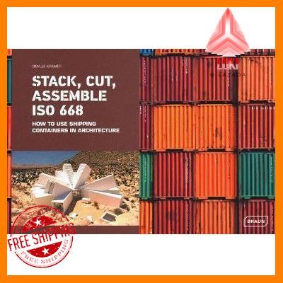 Stack, Cut, Assemble ISO 668 : How to use shipping containers in ...