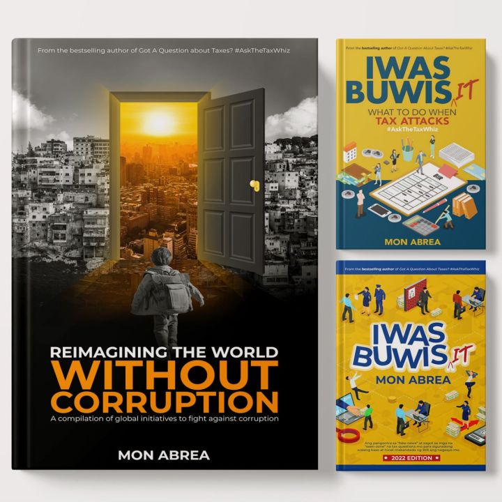 REIMAGINIG THE WORLD WITHOUT CORRUPTION | IWAS BUWIS-IT BOOK 1 & 2 BY: MON ABREA | Lazada PH