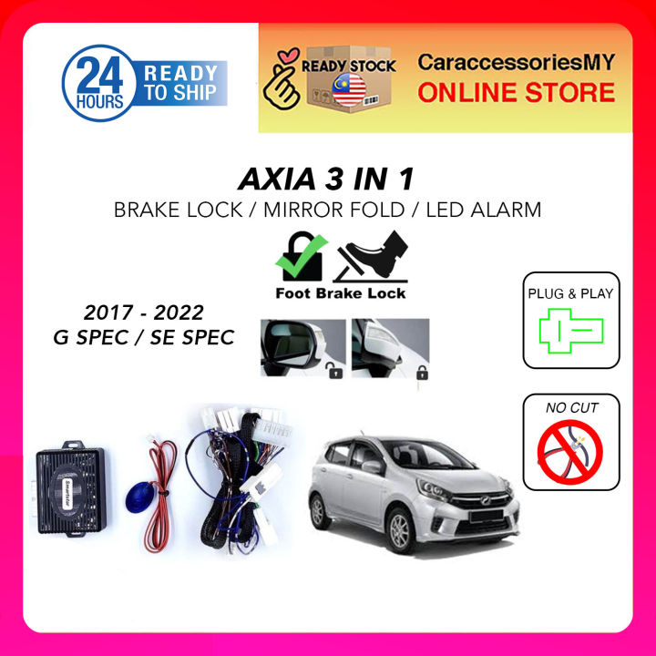 Perodua Axia 2017 SE / G SPEC ADVANCE 3 In 1 Foot Brake Auto Lock ...