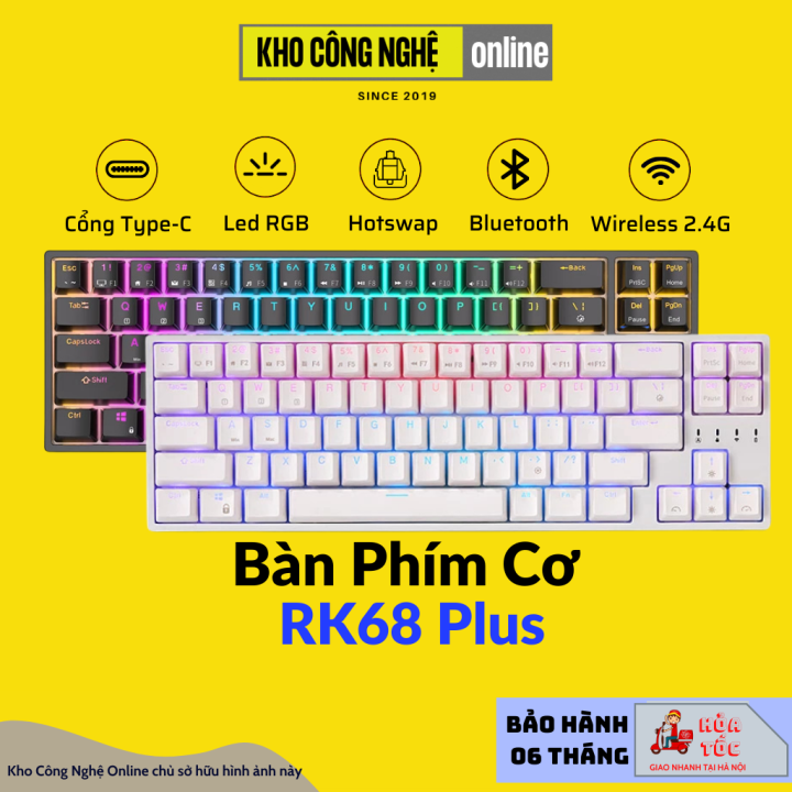 Bàn Phím Cơ RK68 Plus RGB - Bàn phím cơ RK68 Plus led RGB kết nối 3 chế ...