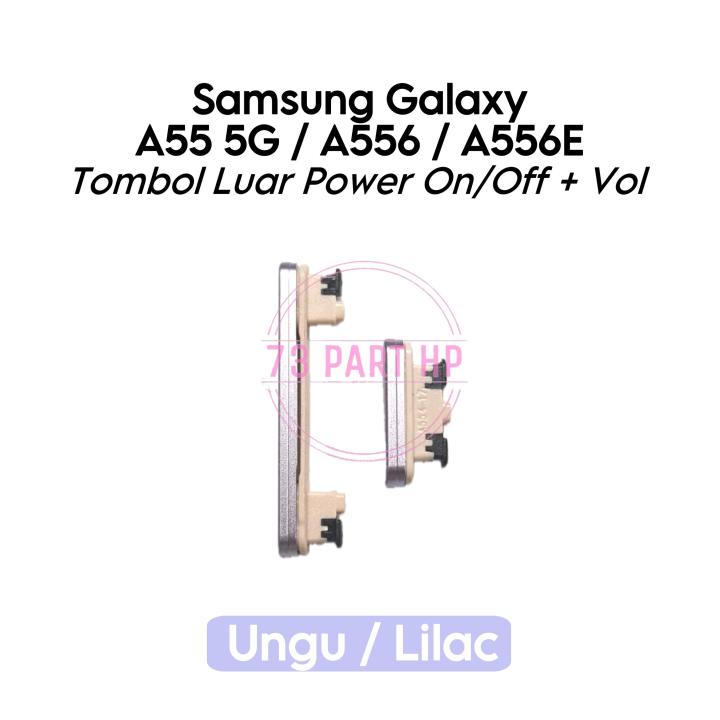 Tombol Luar 1 Set Power On Off Volume Samsung Galaxy A55 / SM-A556V ...
