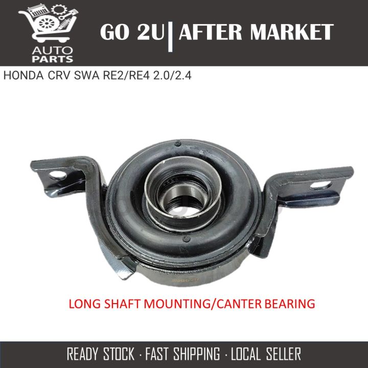 LONG SHAFT MOUNTING/CENTER BEARING - 40100-SWA-A01 HONDA CRV SWA 2.0 / 2.4 RE2 RE4 (2006-2011 ...