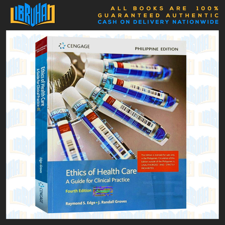 ETHICS FOR HEALTH CARE A Guide for Clinical Practice Fourth Edition ...