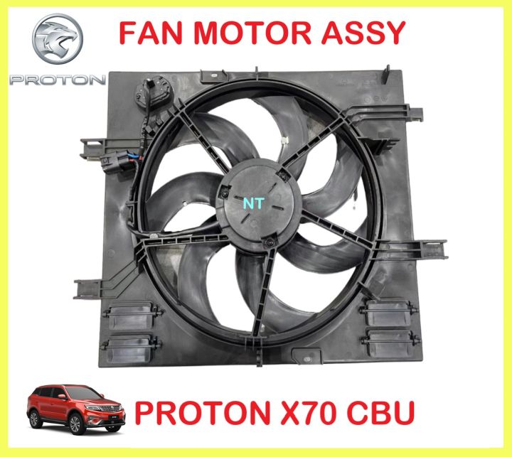PROTON X70 FAN MOTOR ASSY ( FAN SHROUD / FAN BLADE / FAN MOTOR ...