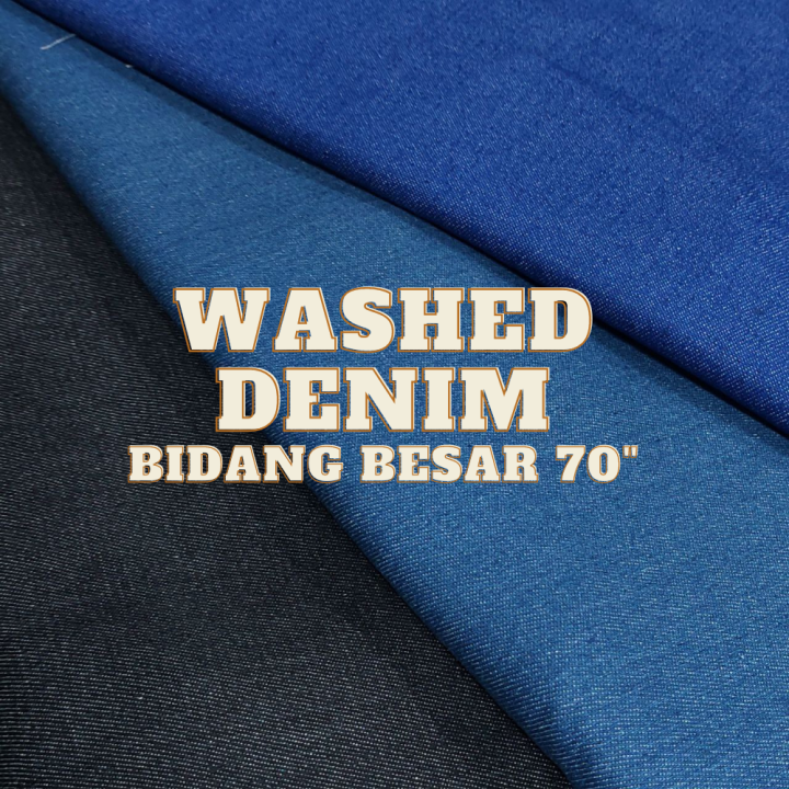 Kain Washed Denim Jeans Cotton Bidang 70"/Denim Fabric 70" | Lazada