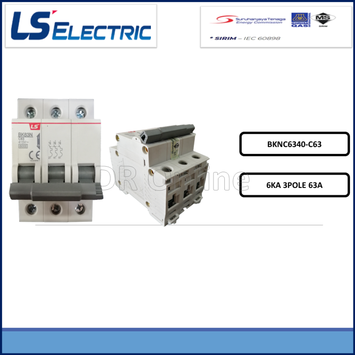 LS MCB 3POLE MINIATURE CIRCUIT BREAKERS MCB, 3P "C CURVE" ~ 6KA ~ (6A - 63A) , (BKNC63) | Lazada