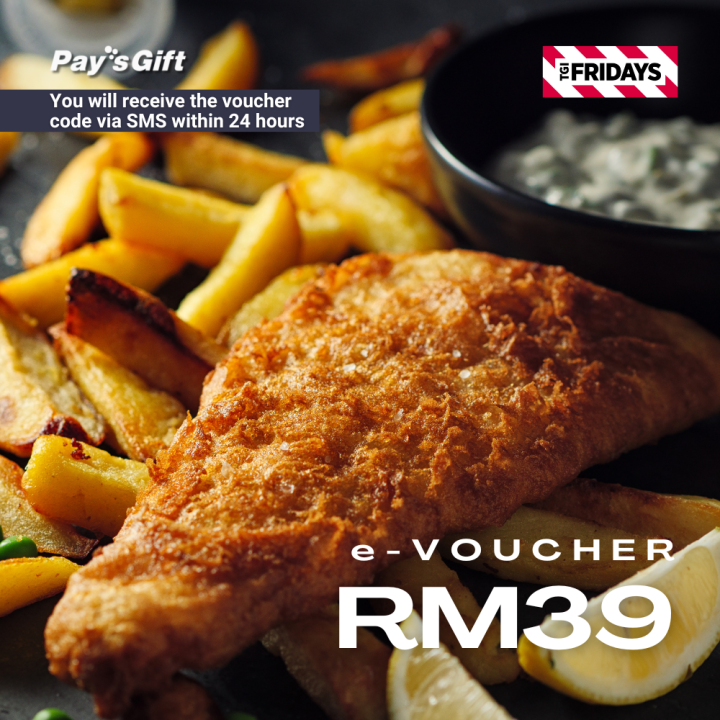 TGI Fridays (Fish and Chips) RM39 e-Voucher - 30 Days Validity | Lazada