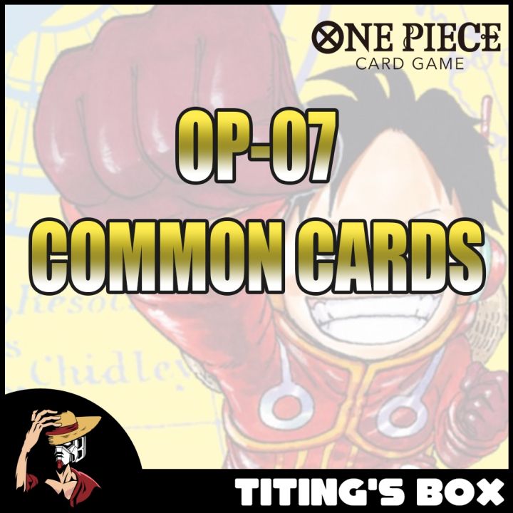 [JP] One Piece Card Game OP07 [C] Common Cards - OP-07 500 Years in the ...