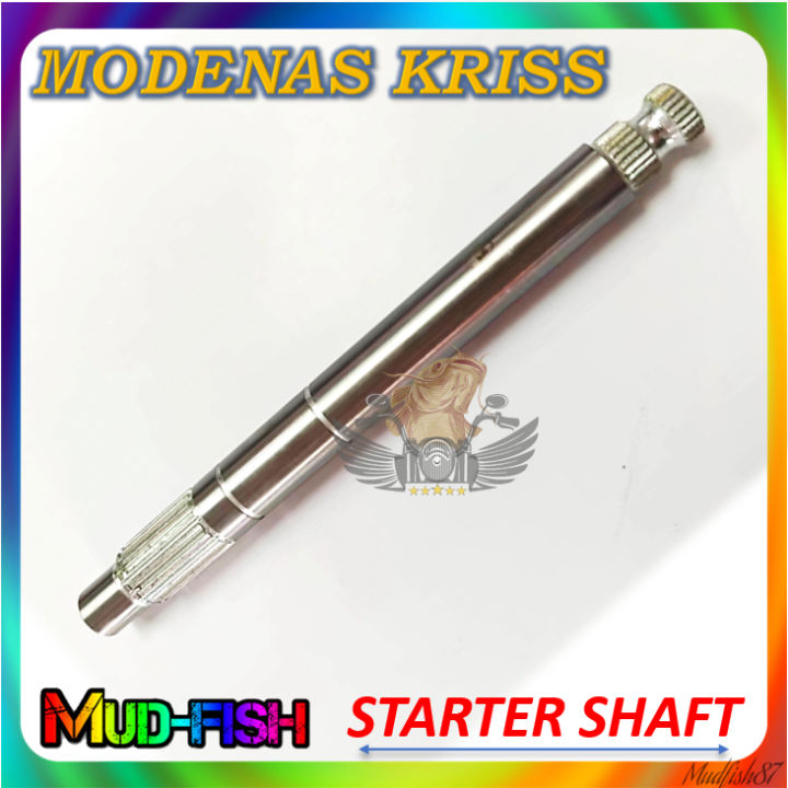 BATANG SUB MODENAS KRISS STARTER / ENGKO SHAFT ASSY - TAIWAN (IKK) | Lazada