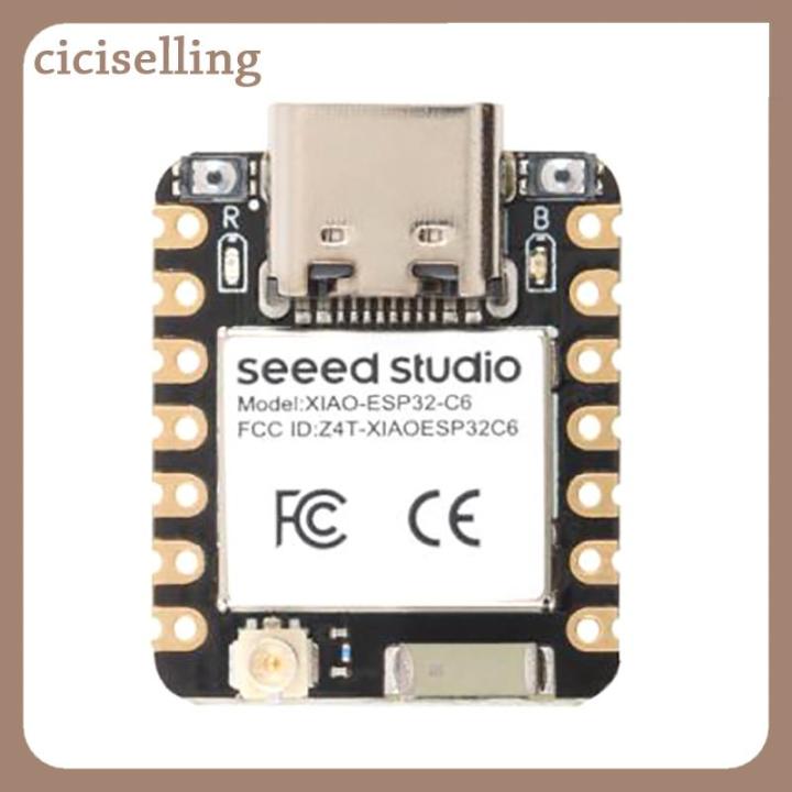 [ciciselling] ESP32 Seeed Studio XIAO ESP32C6 WiFi 6+Bluetooth-compatible Ble 5 Support Zigbee ...