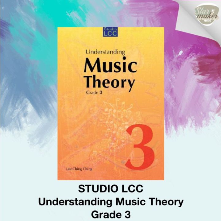 Studio LCC - Understanding Music Theory Grade 3 (Theory / grade 3 ...