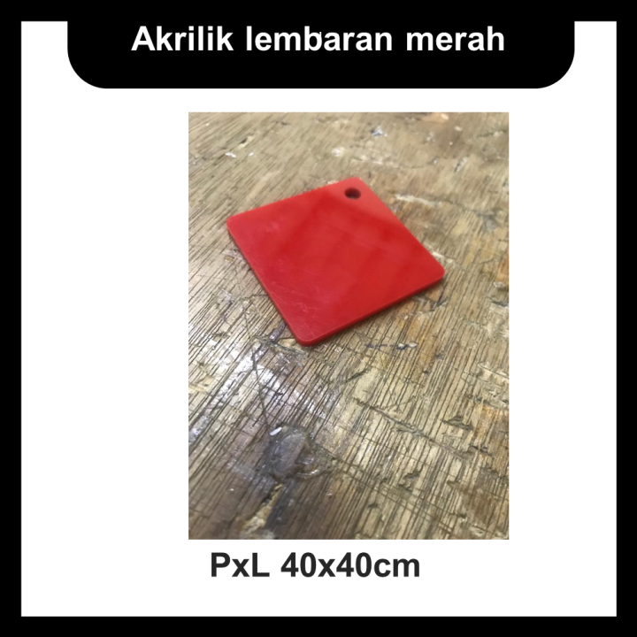Akrilik lembaran merah PxL 40x40cm 2mm | Lazada Indonesia