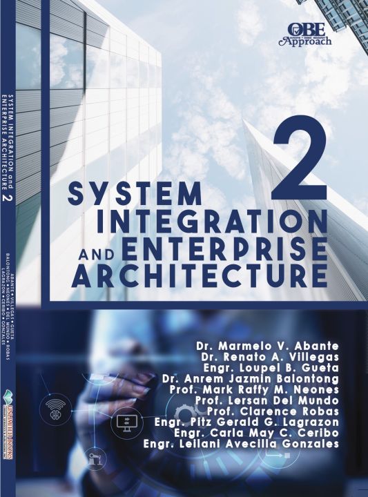 System Integration and Enterprise Architecture 2 by Marmelo V. Abante ...