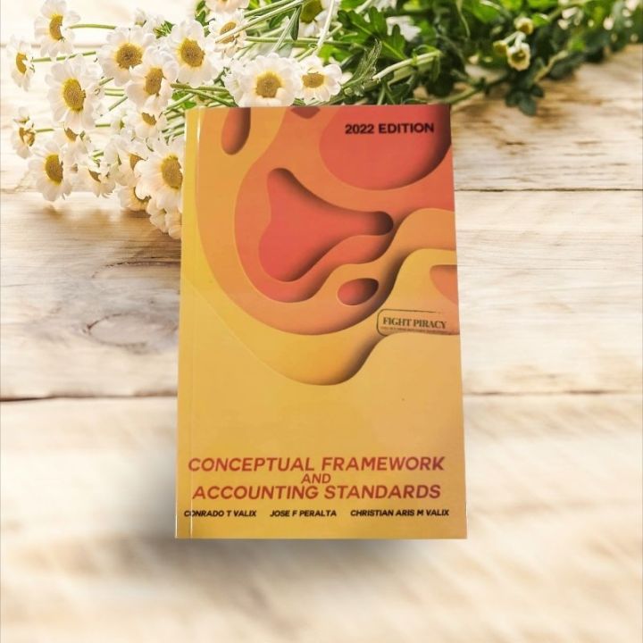 Conceptual Framework and Accounting Standards 2022 edition By Valix ...