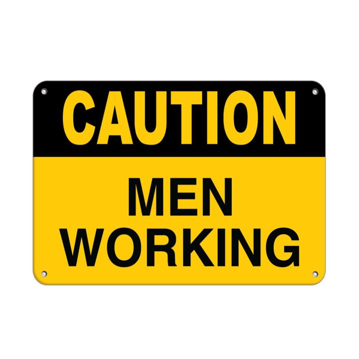 Aluminum Horizontal Metal Sign Multiple Sizes Caution Men Working ...