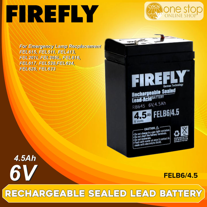 FIREFLY Rechargeable Sealed Lead Acid Battery 4.5Ah/6v FELB6/4.5 ...
