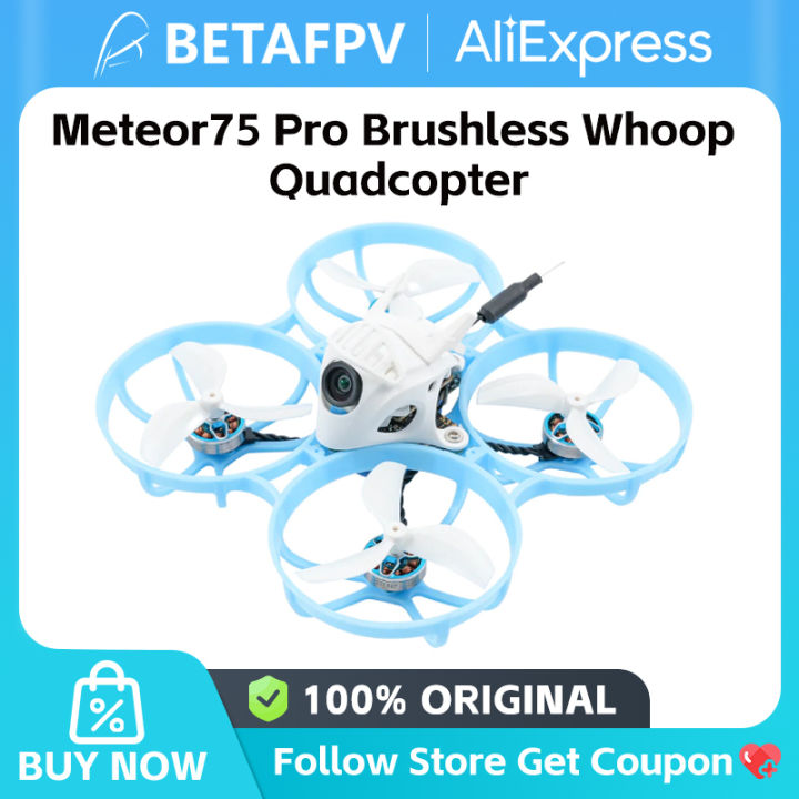 BETAFPV Meteor75 Pro Brushless Whoop Quadcopter | Lazada PH