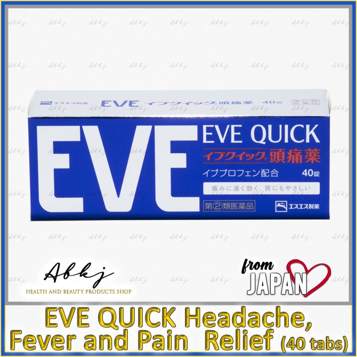 Eve Quick Headache , Fever and Pain Relief (40 Tablets) AUTHENTIC FROM ...