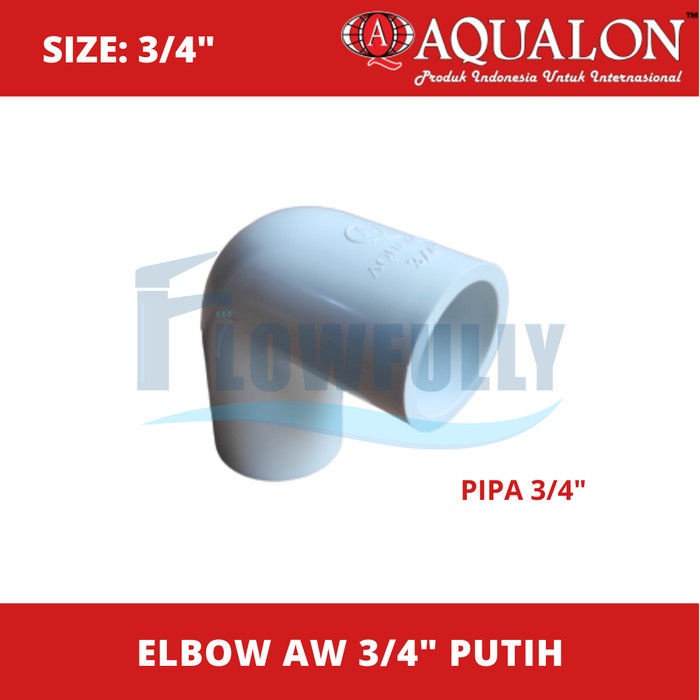 ELBOW AW 3/4 INCH PVC PUTIH AQUALON KNEE TS KENI KNIE 3/4" 0.75 DIM L ...