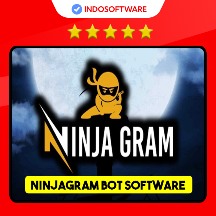 SOFTWARE NINJAGRAM NINJA GRAM PREMIUM LIFETIME INSTAGRAM AUTO FOLLOW LIKES COMMENT BOT PC ...