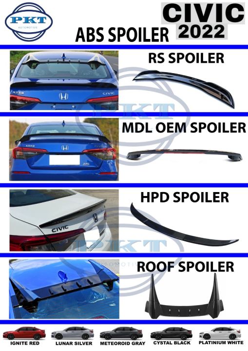 HONDA CIVIC 2022 FE SPOILER (RS / MDL OEM / HPD / ROOF) | Lazada
