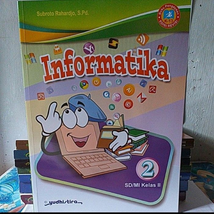 Buku Informatika SD/MI Kelas 2 Yudhistira | Lazada Indonesia