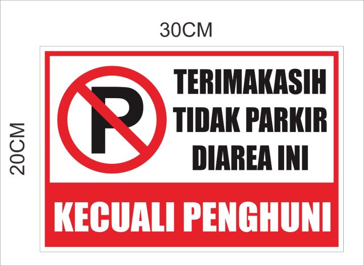 STICKER DILARANG PARKIR UK 20 X 30CM | Lazada Indonesia