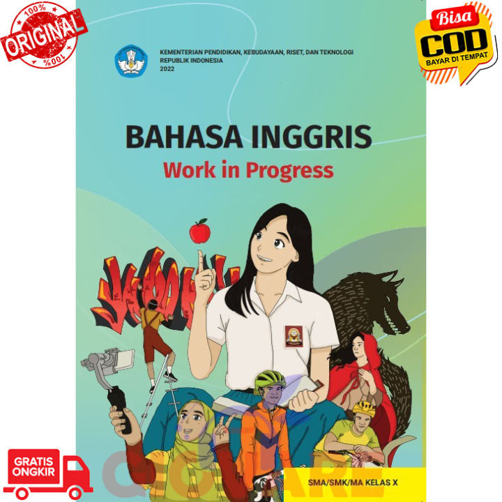 BUKU BAHASA INGGRIS KELAS 10 KURIKULUM MERDEKA | WORK IN PROGRESS SMA/SMK/MA KELAS 10 KUMER ...