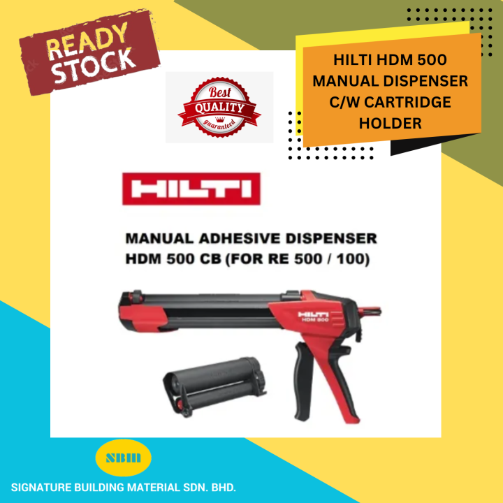 HILTI HDM500 MANUAL DISPENSER C/W CARTRIDGE HOLDER / CAULKING ...