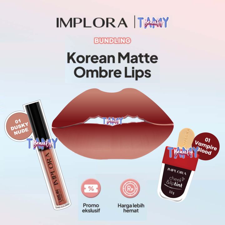 IMPLORA Ombre Lips | Korean Matte Ombre | Urban Matte Lipcream + Ceek ...